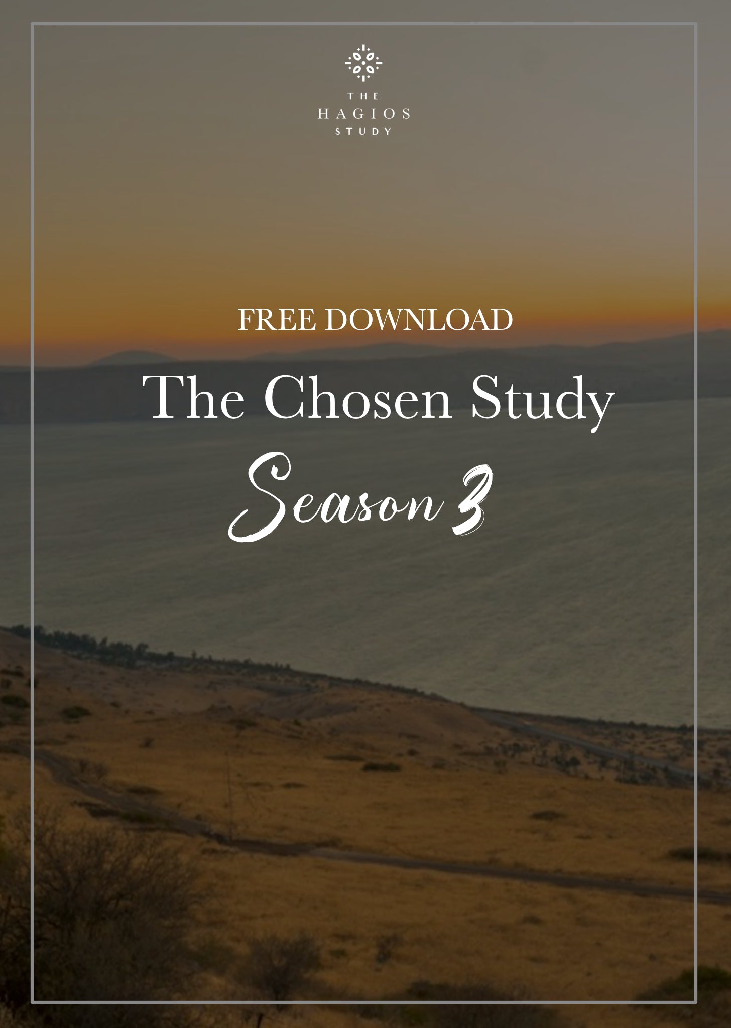 The Chosen Bible Study - Season 3 – The Hagios Study