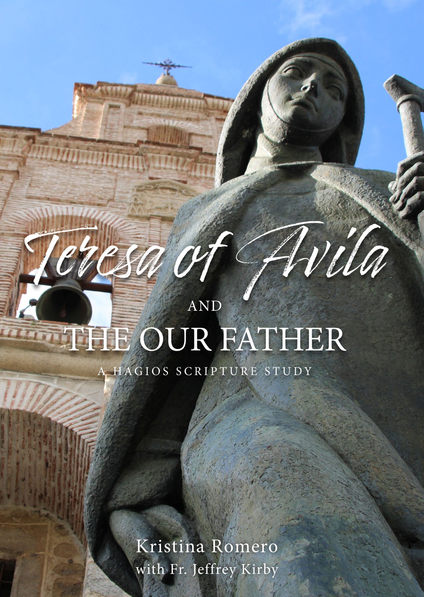 Teresa of Ávila and the Our Father – The Hagios Study